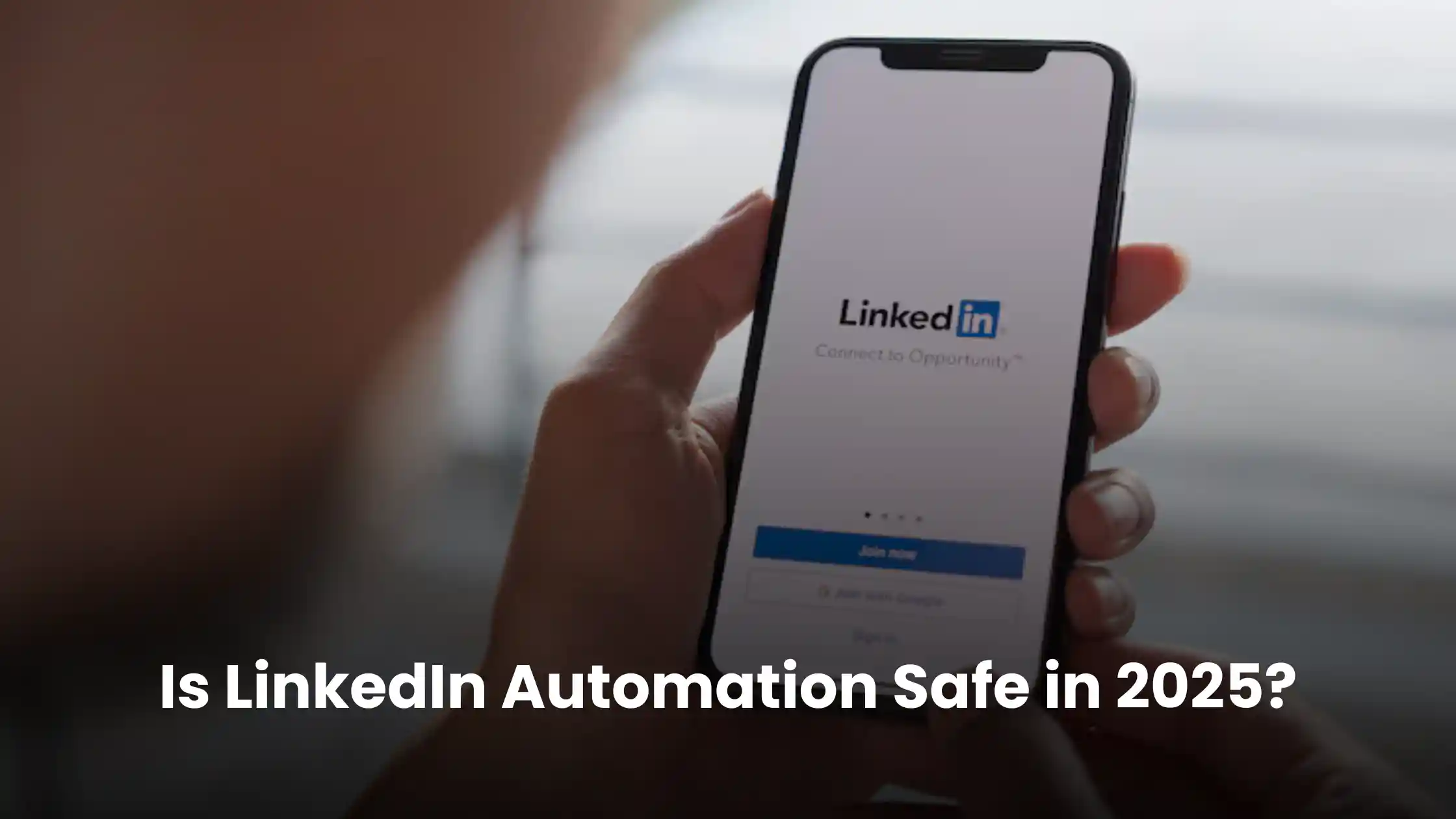Is LinkedIn Automation Safe in 2025? | YesData