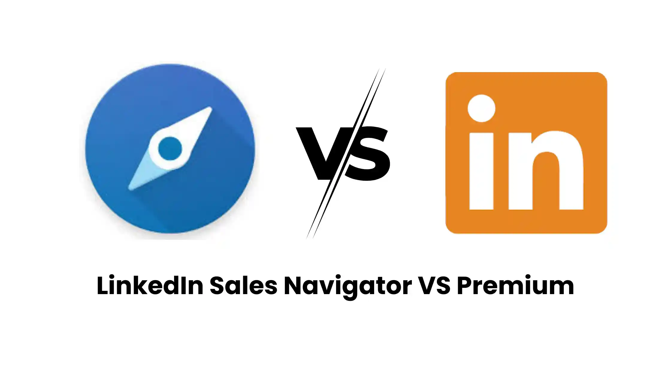 LinkedIn Sales Navigator vs. Premium: Full Pricing & Features Guide (2025) | YesData